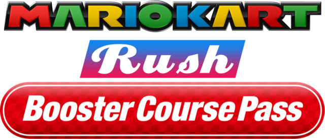 Mario Kart Rush – Booster Course Pass - Fanon Wiki